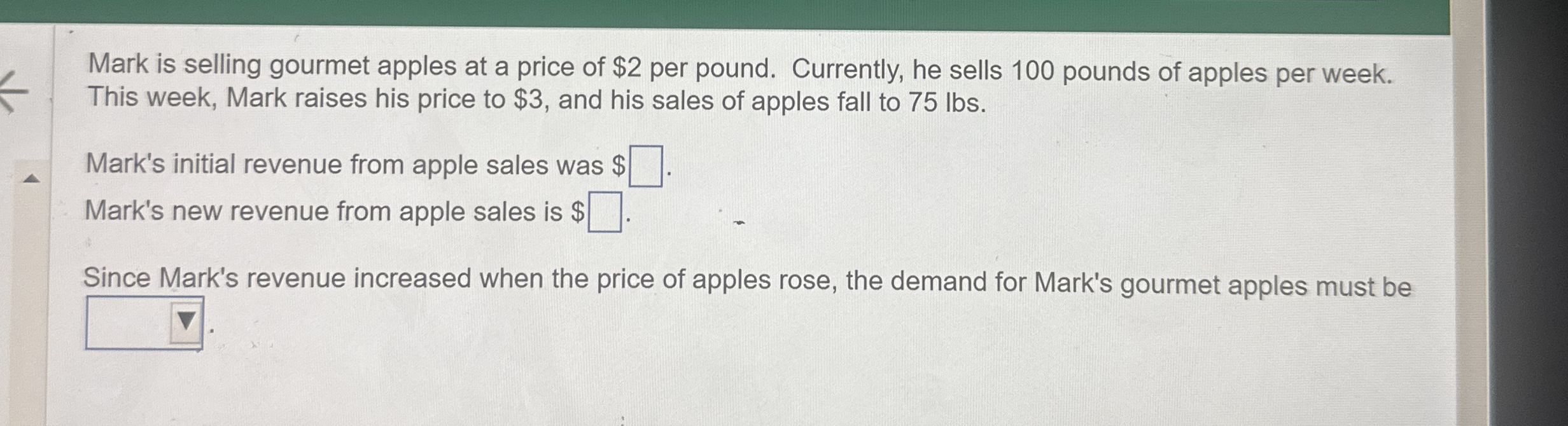 Solved Mark is selling gourmet apples at a price of $2 ﻿per | Chegg.com