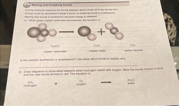 Solved 2.) Making and breaking bonds During chemical | Chegg.com