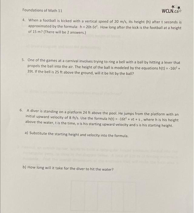 Solved Foundations of Math 11 WCLN.ca 4. When a football is | Chegg.com