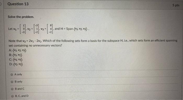 Solved Question 12 Determine whether {V1, V2, V3} is a basis | Chegg.com