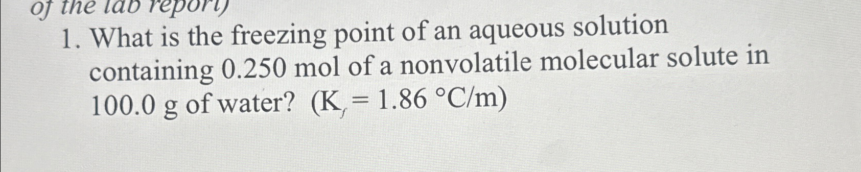 Solved What is the freezing point of an aqueous solution | Chegg.com