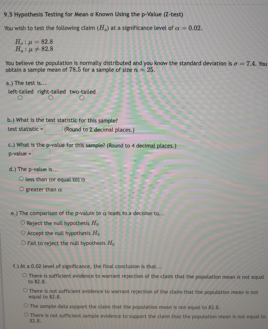 Solved 9.5 Hypothesis Testing for Mean σ Known Using the | Chegg.com