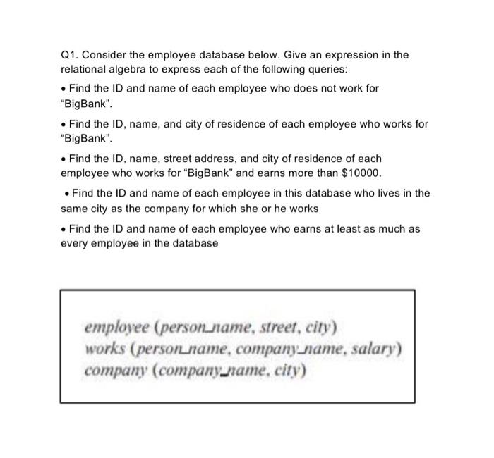 Solved Q1. Consider the employee database below. Give an | Chegg.com