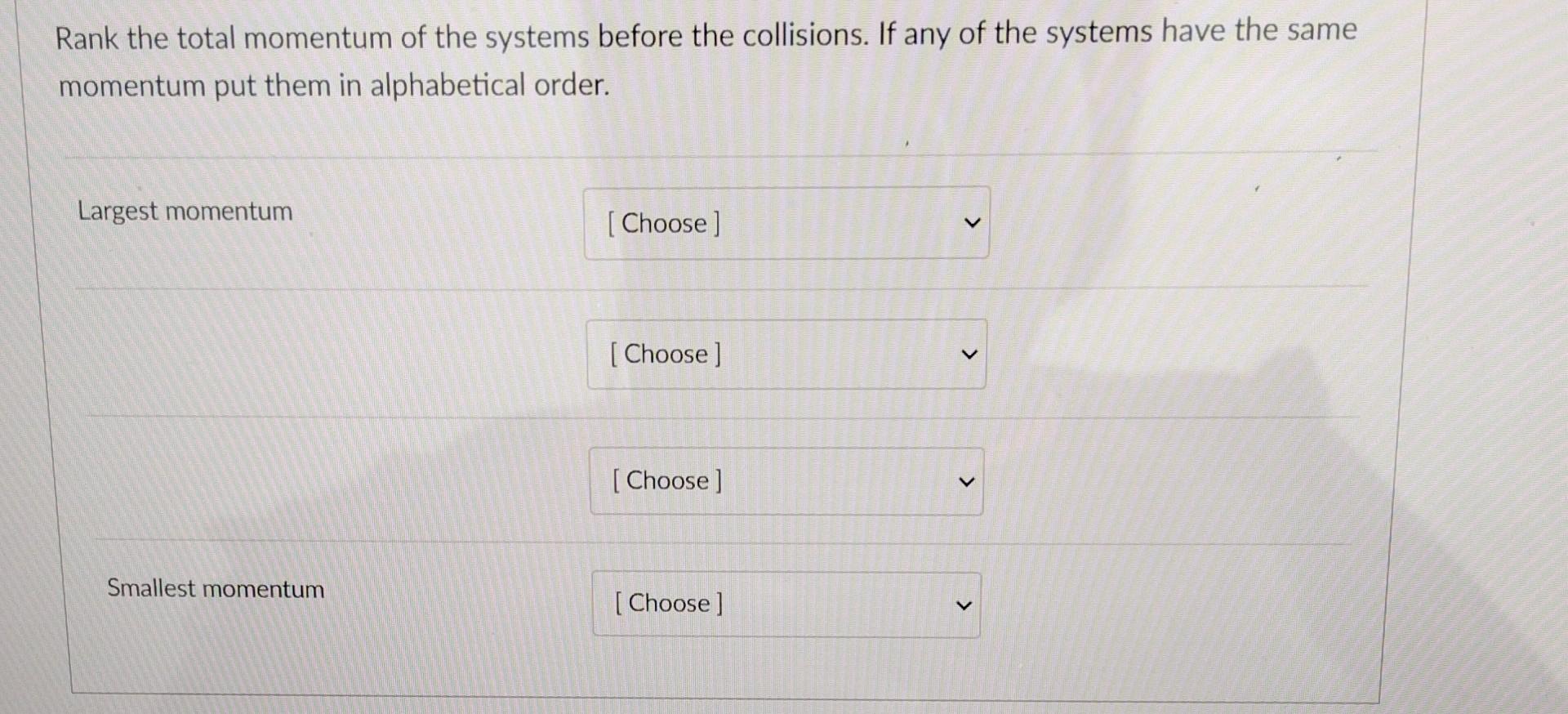 Solved Question 2 2 pts Below are four situations just | Chegg.com