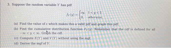 Solved 3. Suppose the random variable Y has pdf | Chegg.com