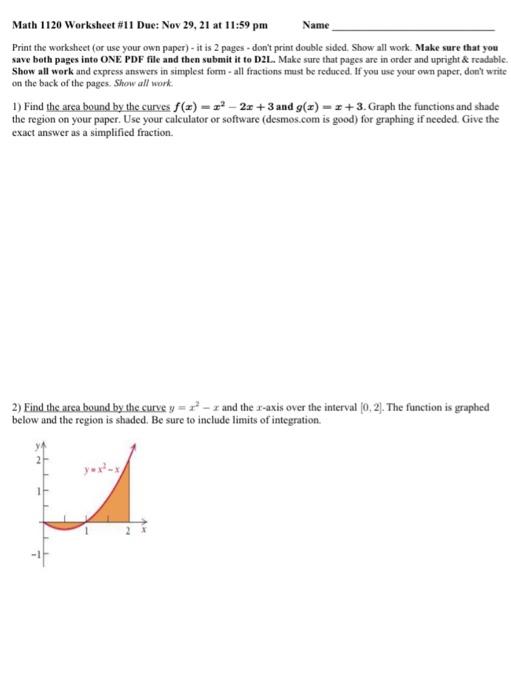 Solved Name Math 1120 Worksheet #11 Due: Nov 29, 21 at 11:59 | Chegg.com