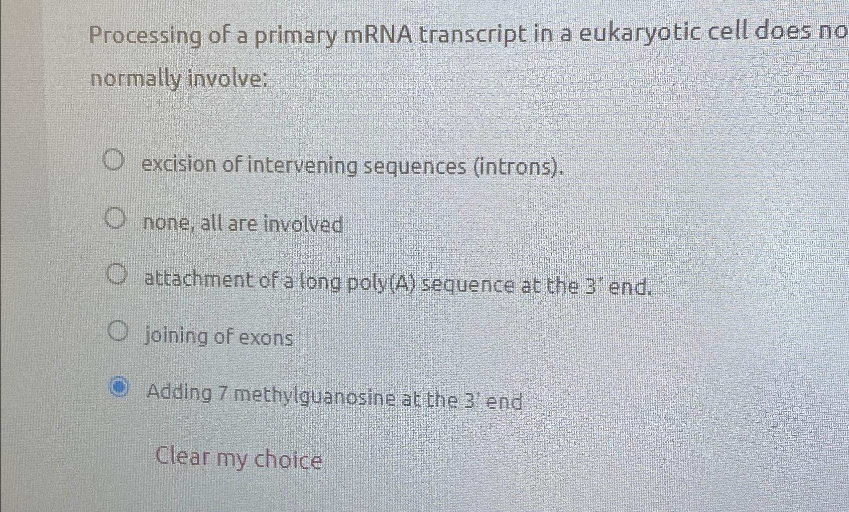 Solved Processing of a primary mRNA transcript in a | Chegg.com