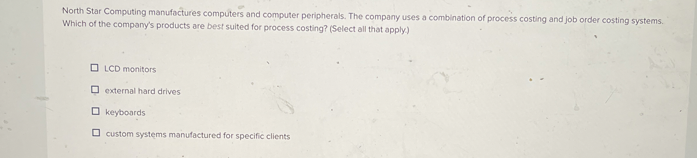 Solved North Star Computing manufactures computers and | Chegg.com
