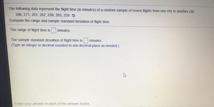 Solved The following data represent the flight time (in | Chegg.com