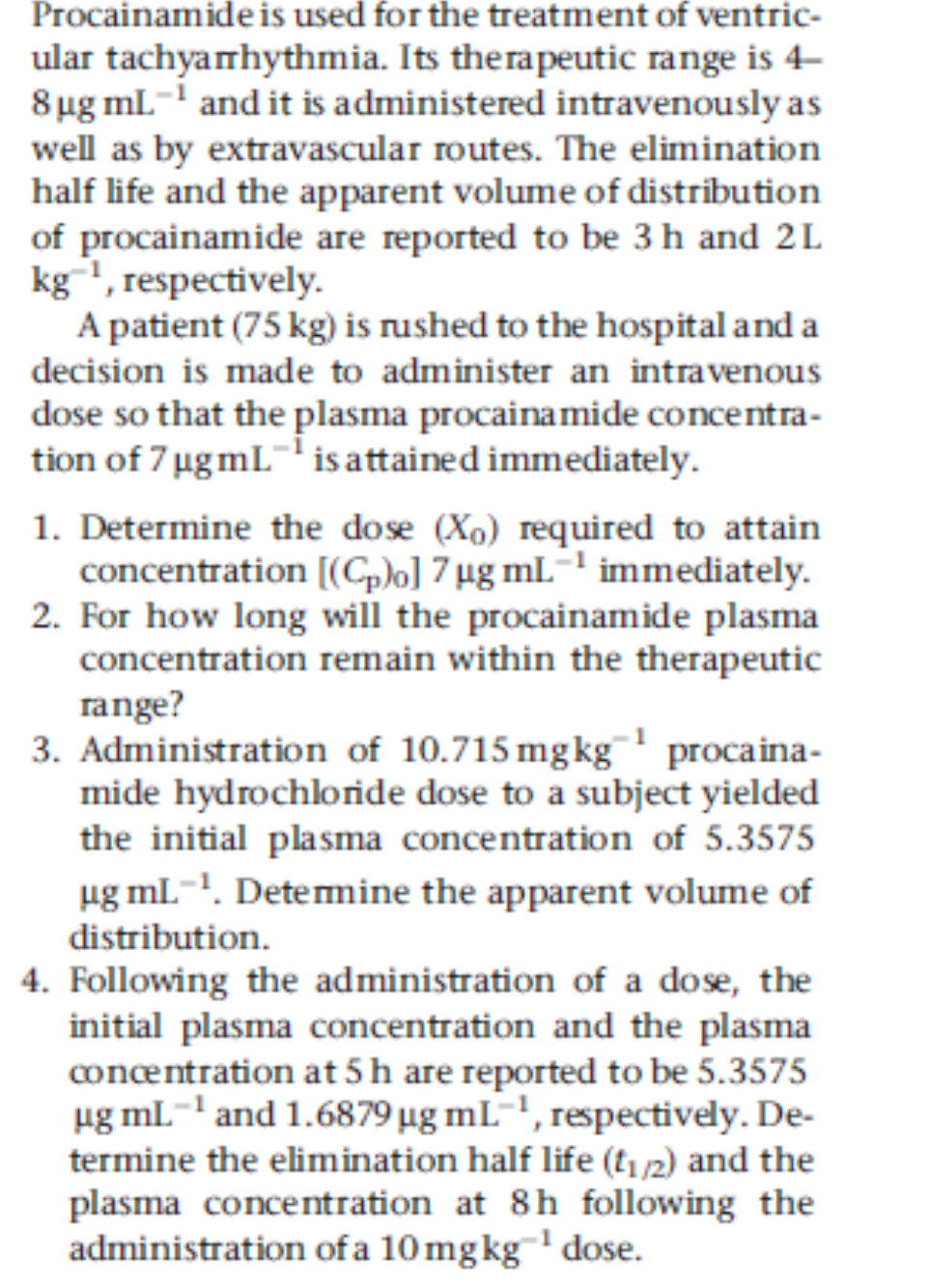 Solved Procainamide is used for the treatment of | Chegg.com