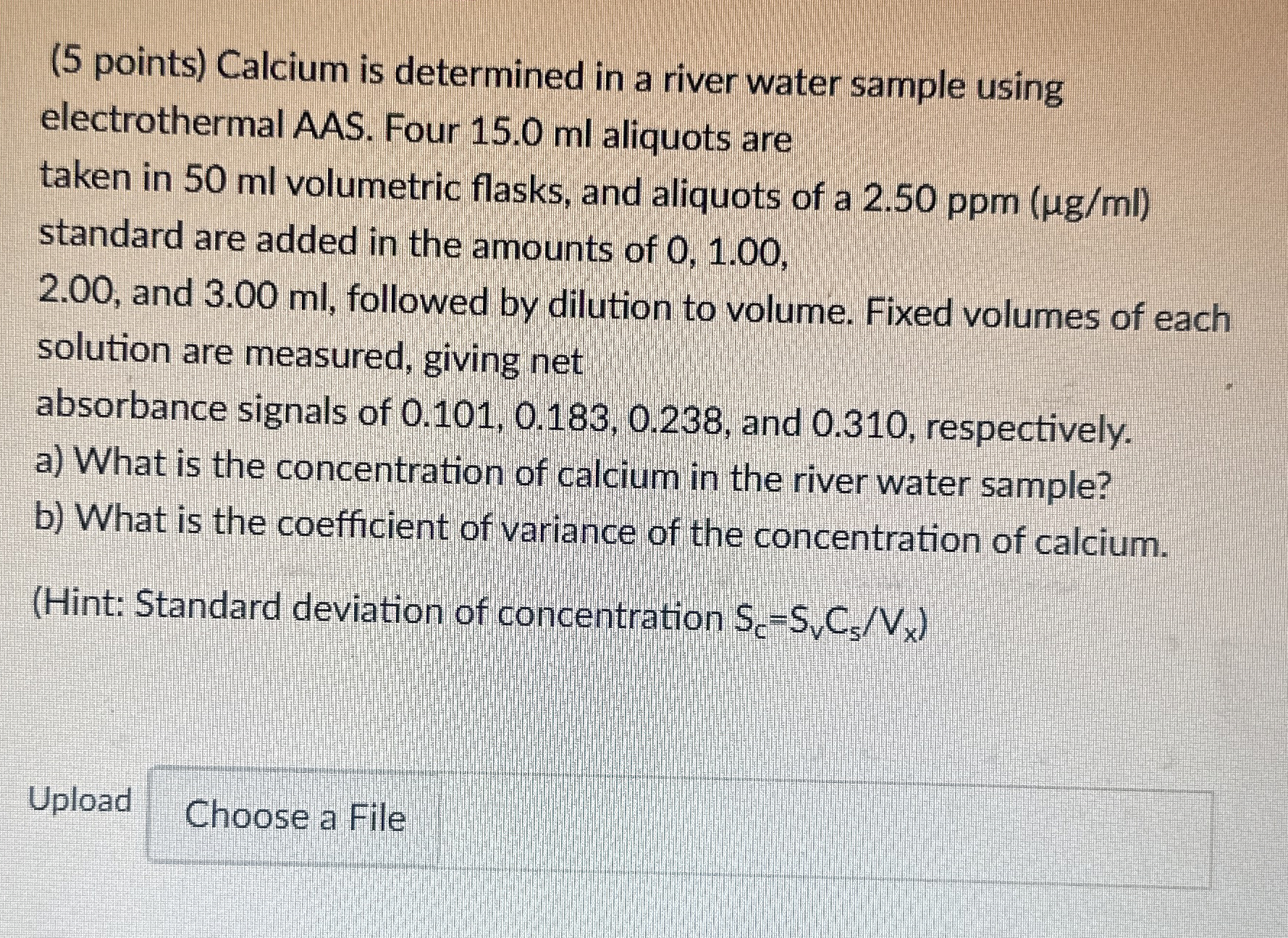 Solved (5 ﻿points) ﻿Calcium is determined in a river water | Chegg.com