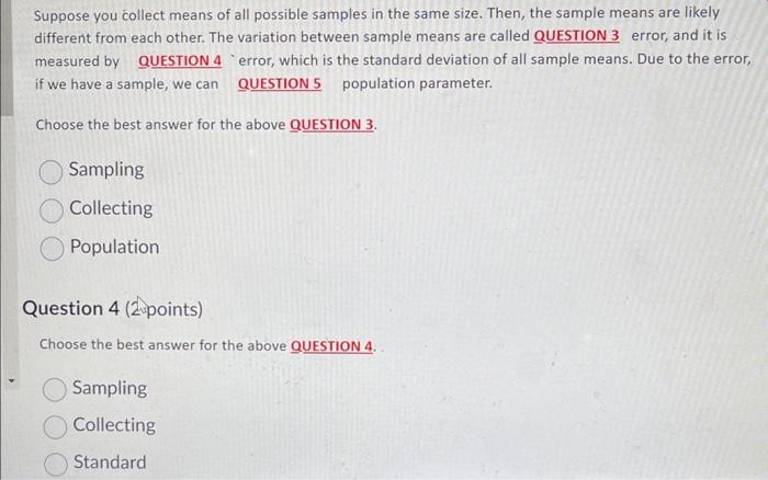 Solved Suppose you collect means of all possible samples in | Chegg.com