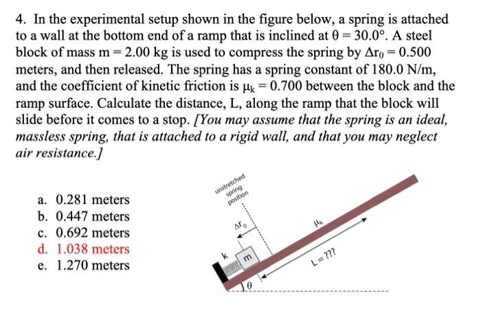Solved 4. In the experimental setup shown in the figure | Chegg.com