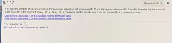 Solved 8.4.17 Question Help If all possible samples of size | Chegg.com