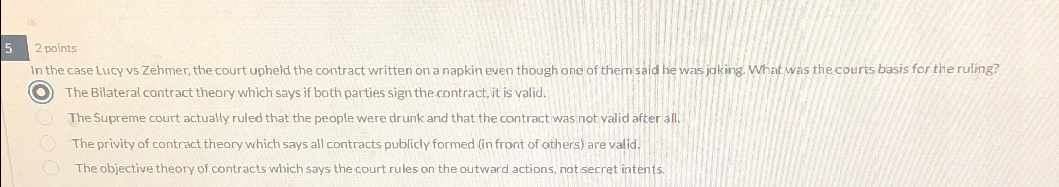Solved 2 ﻿pointsIn the case Lucy vs Zehmer, the court upheld | Chegg.com