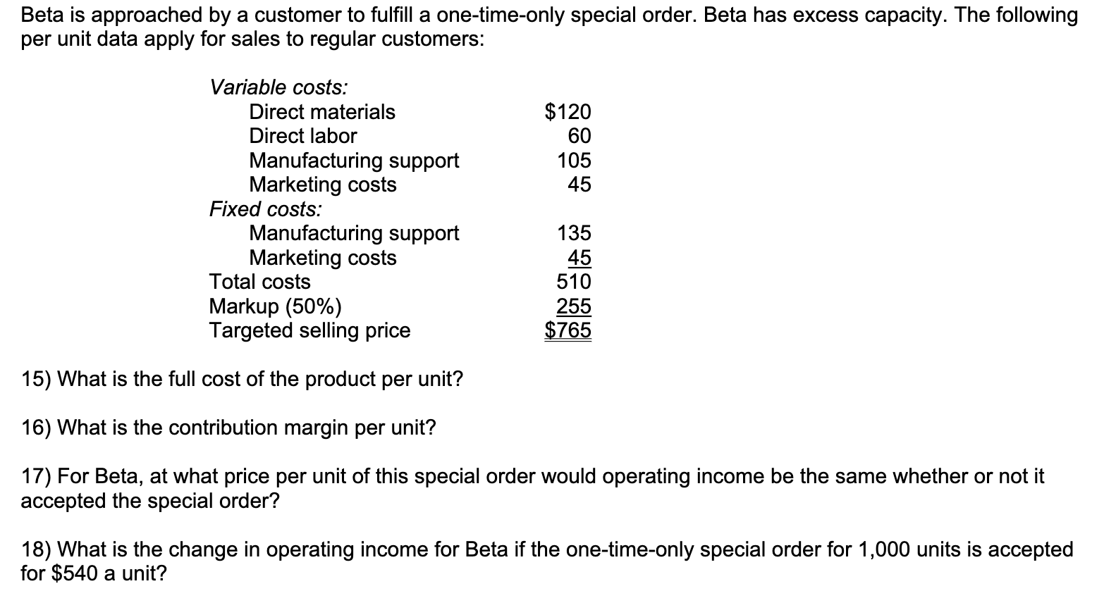 Solved Beta is approached by a customer to fulfill a | Chegg.com