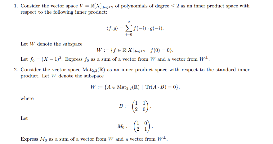 Solved Consider the vector space V=R[x]deg≤2 ﻿of polynomials | Chegg.com