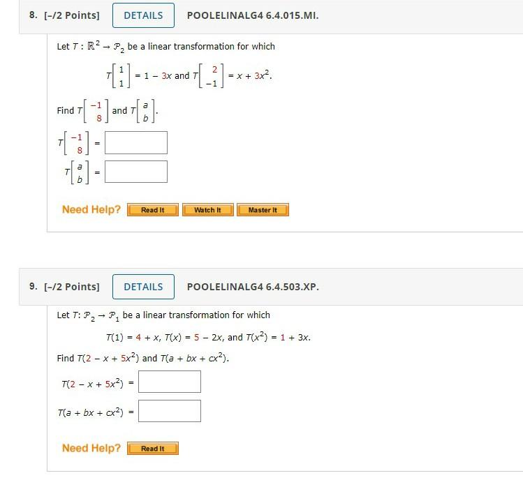 Solved Let T:R2→P2 be a linear transformation for which | Chegg.com