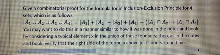 Solved Give a combinatorial proof for the formula for in | Chegg.com