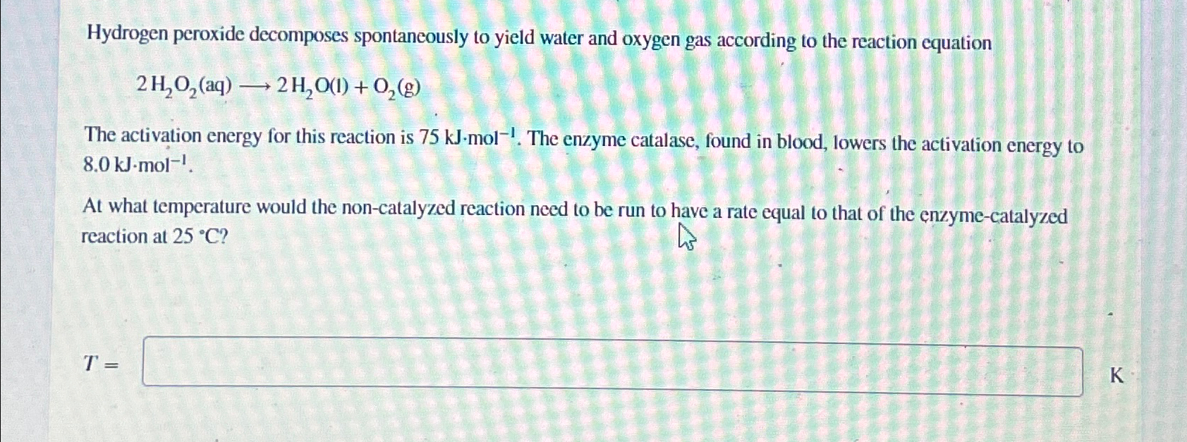 Solved Hydrogen peroxide decomposes spontaneously to yield | Chegg.com