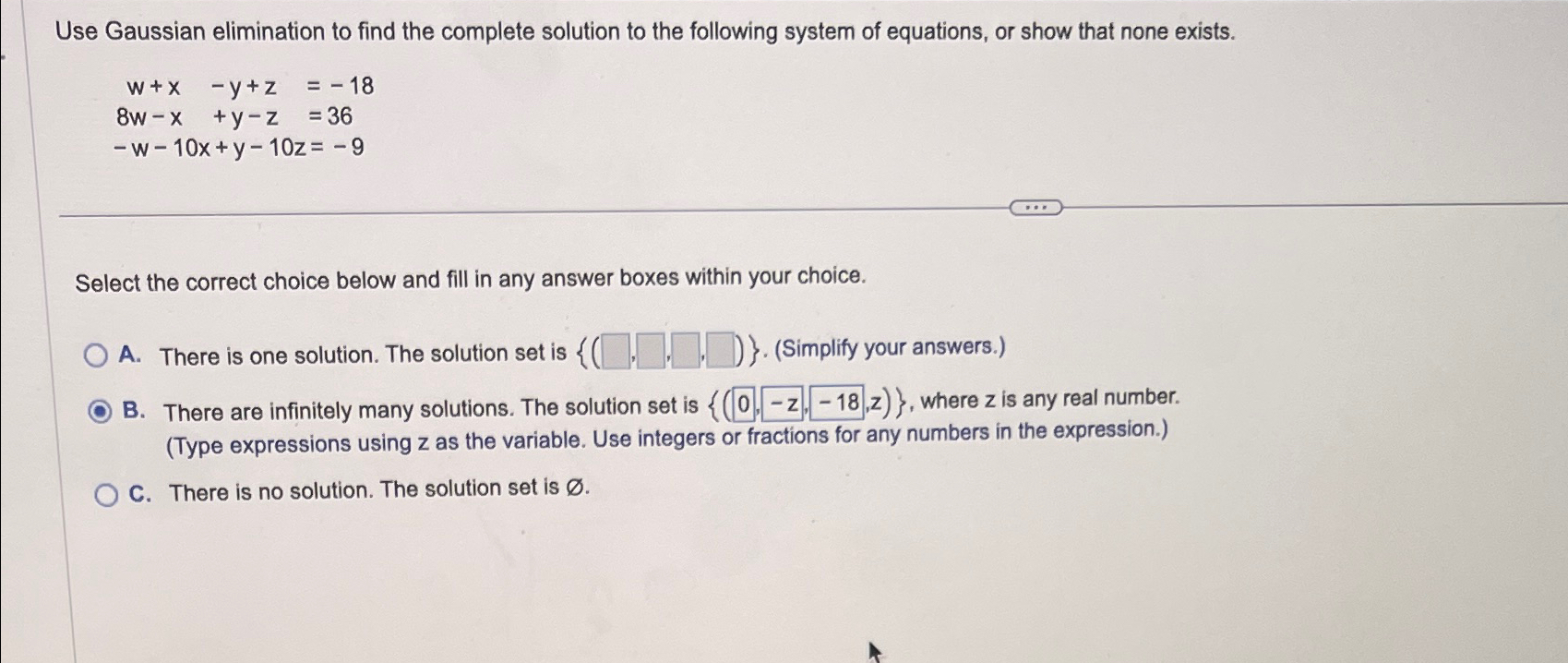 Solved Use Gaussian elimination to find the complete | Chegg.com