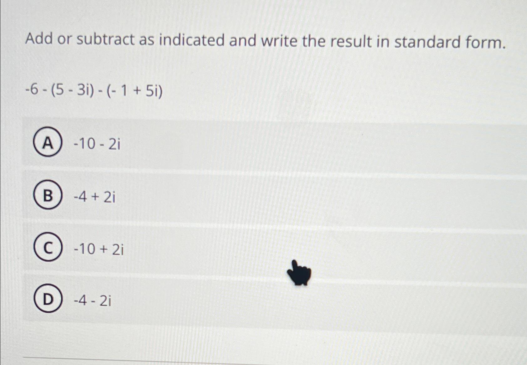 Solved Add or subtract as indicated and write the result in | Chegg.com