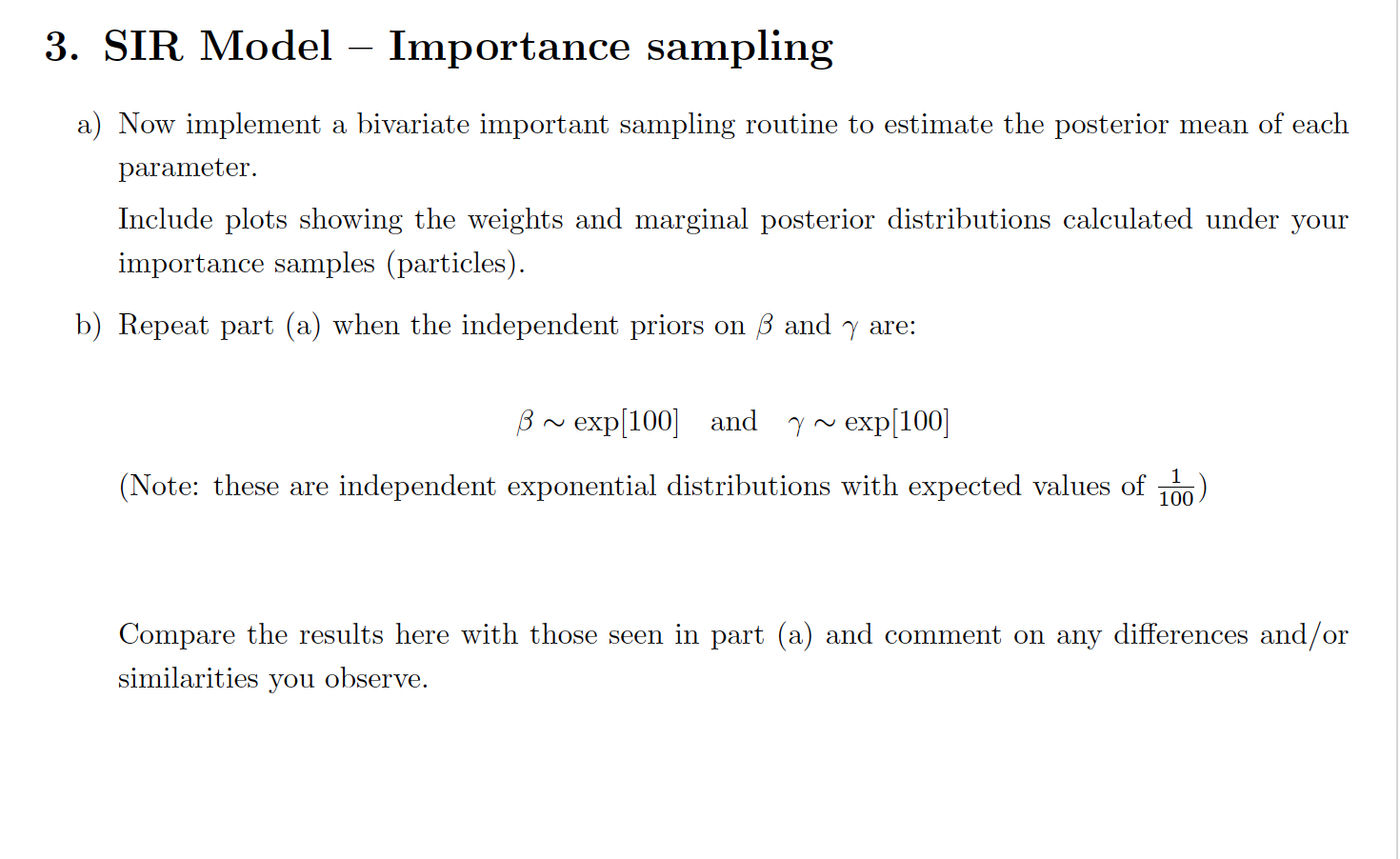 Solved SIR Model-Importance samplinga) ﻿Now implement a | Chegg.com