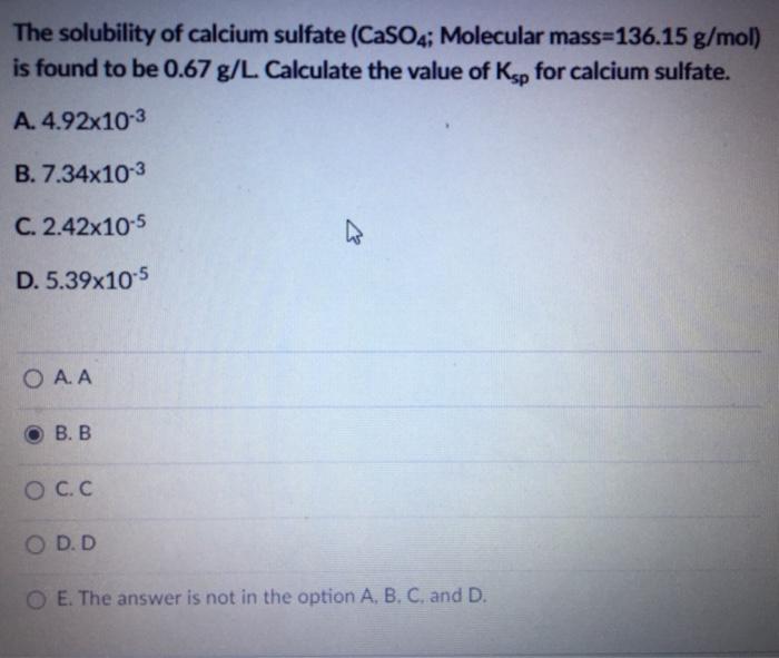 Solved The solubility of calcium sulfate (CaSO4; Molecular | Chegg.com