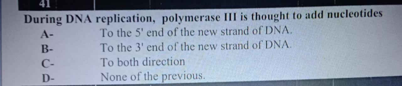 Solved During DNA replication, polymerase III is thought to | Chegg.com