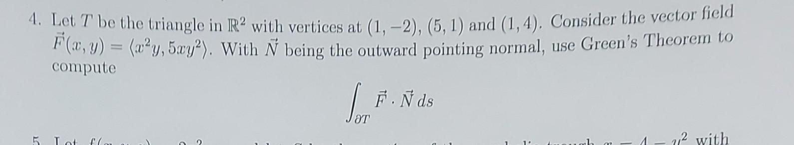 Solved 4. Let T be the triangle in R2 with vertices at | Chegg.com