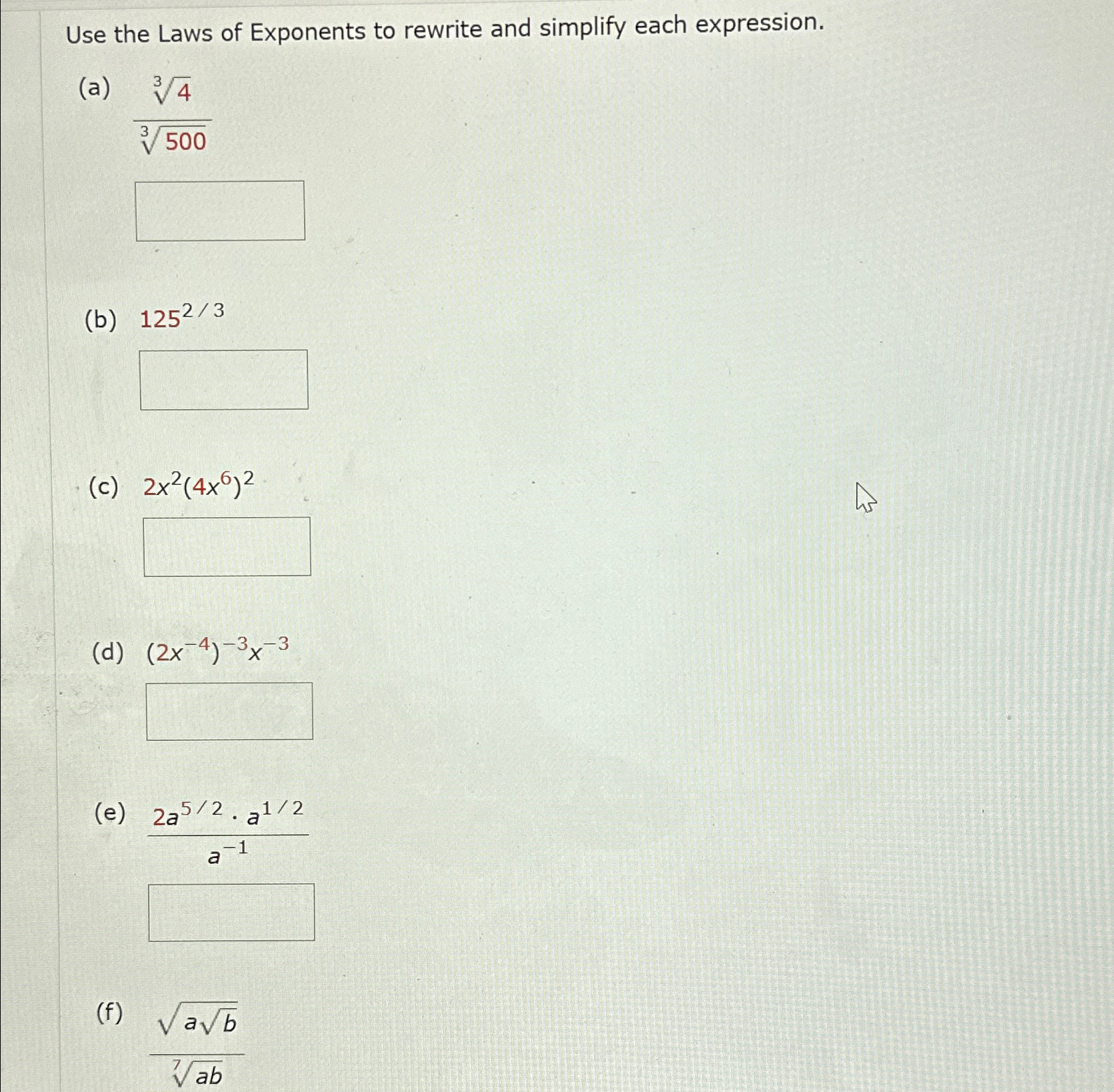 Solved Use the Laws of Exponents to rewrite and simplify | Chegg.com
