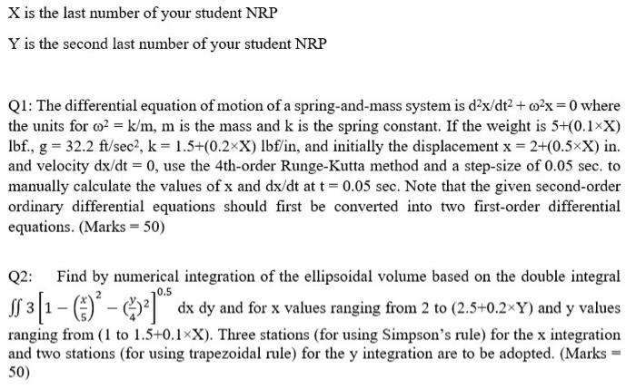 Solved X is the last number of your student NRP Y is the | Chegg.com