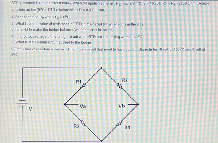 Solved RTD is located R4 in the circuit below, when | Chegg.com