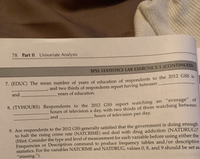 78 Part II Univariate Analysis SPSS STATISTICS LAB | Chegg.com