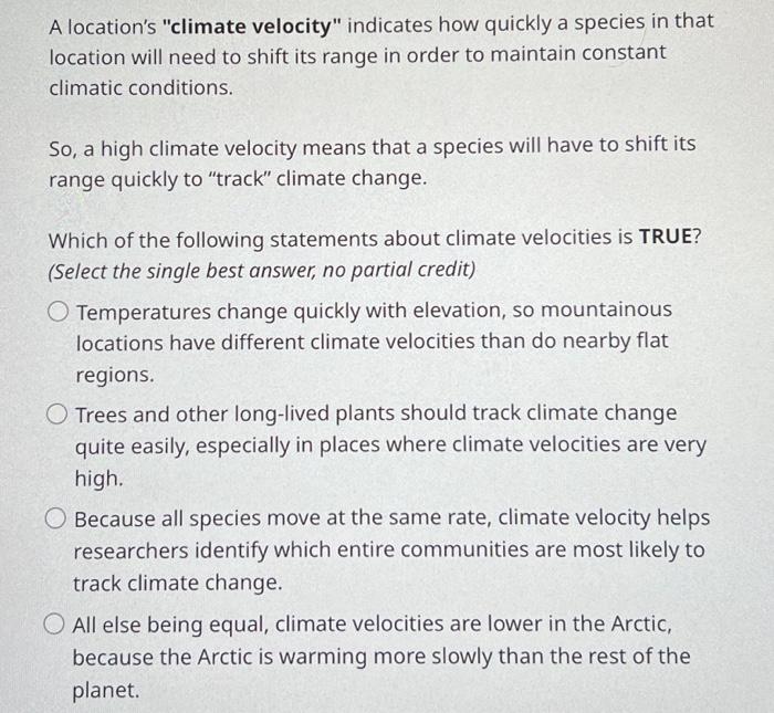 Solved A location's "climate velocity" indicates how quickly | Chegg.com