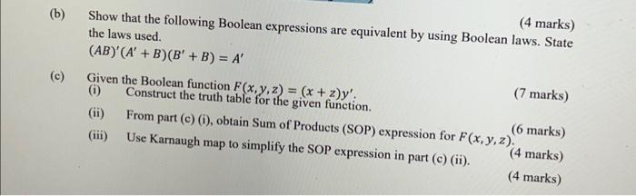 Solved (b) Show that the following Boolean expressions are | Chegg.com
