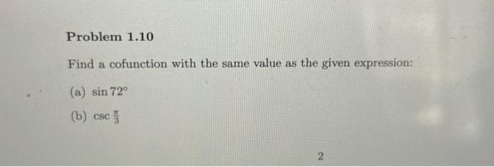 Solved Find a cofunction with the same value as the given | Chegg.com