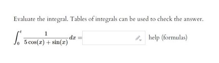 Evaluate the integral. Tables of integralo can be | Chegg.com
