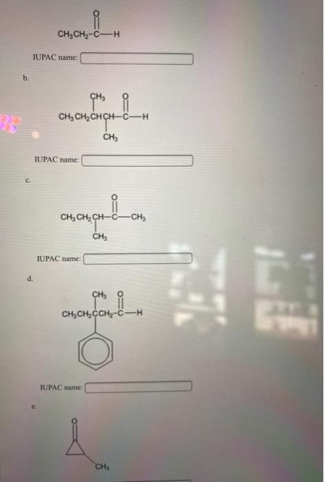 Solved CH2CH2-C-H IUPAC name: b. CH, CH2CHCH-C-H HSCHICHCH | Chegg.com