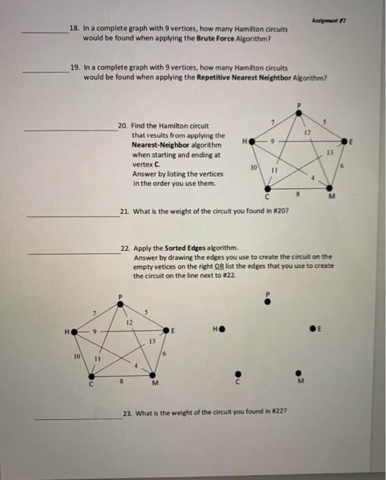 Solved Assignment 18. In a complete graph with 9 vertices, | Chegg.com