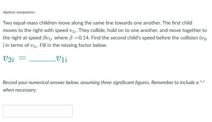 Solved Algebraic manipulation.Two equal-mass children move | Chegg.com