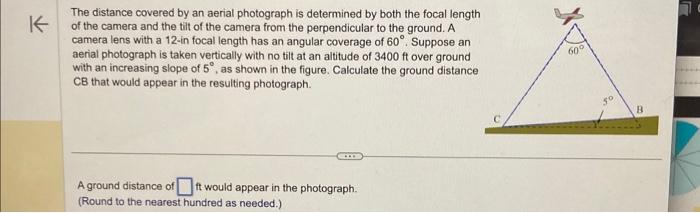 Solved The distance covered by an aerial photograph is | Chegg.com