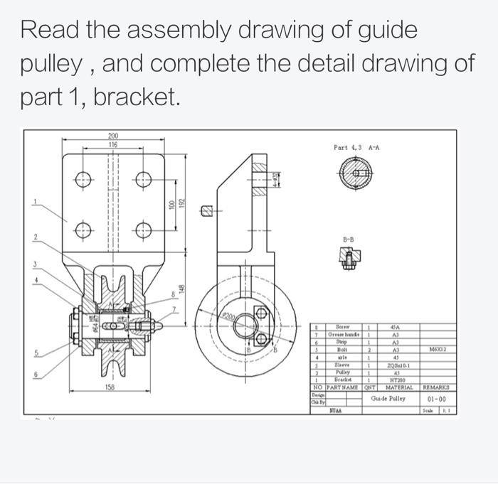 Solved Read the assembly drawing of guide pulley, and | Chegg.com