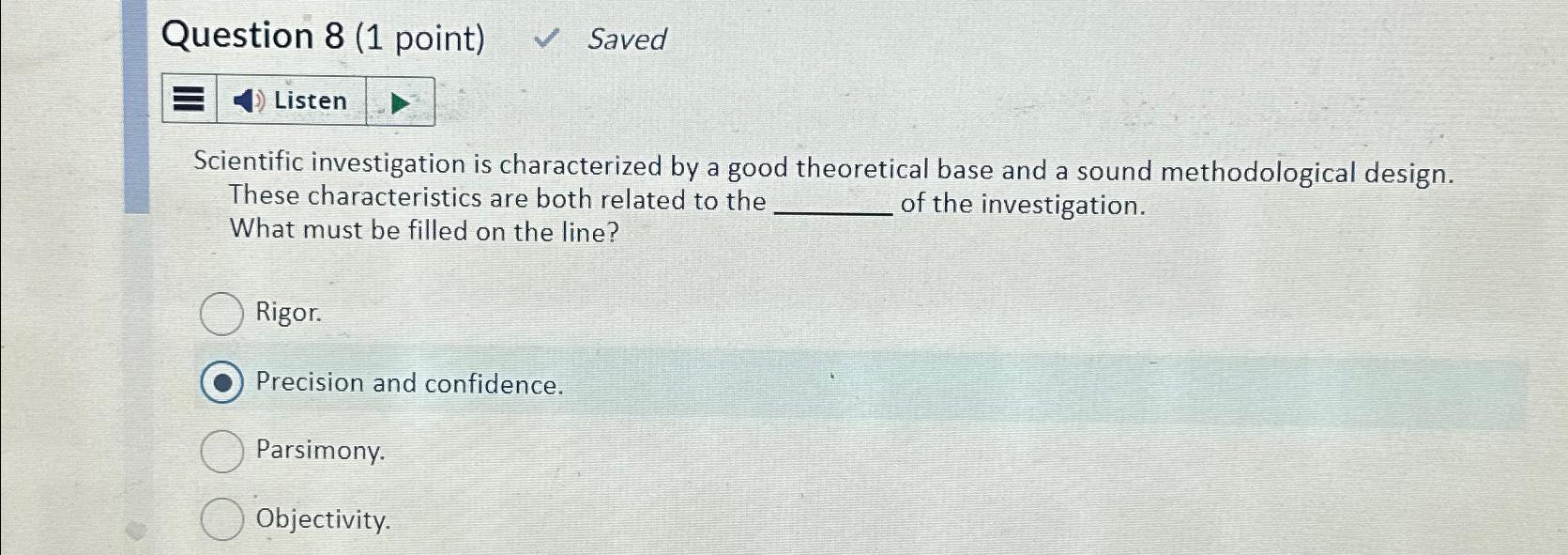 Solved Question 8 (1 ﻿point)SavedListenScientific | Chegg.com