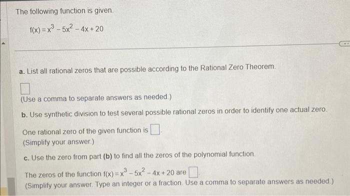 Solved The following function is given. f(x)=x3−5x2−4x+20 a. | Chegg.com