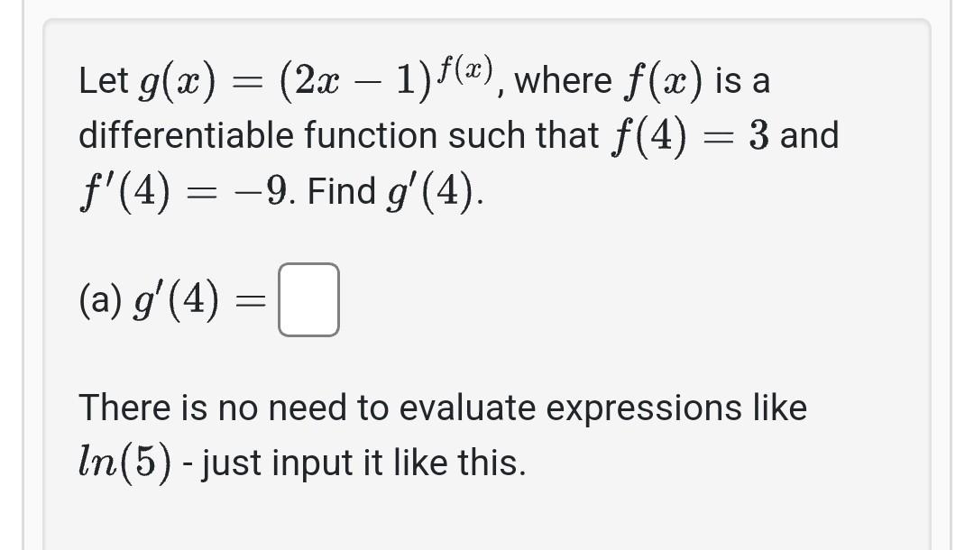 Solved Let g(x)=(2x−1)f(x), where f(x) is a differentiable | Chegg.com