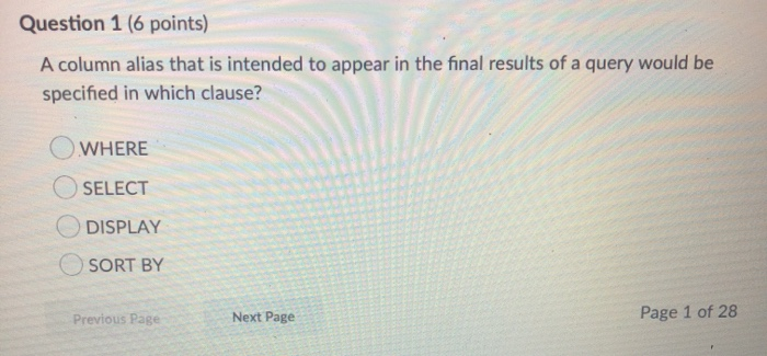 Solved Question 1 6 points) A column alias that is intended | Chegg.com