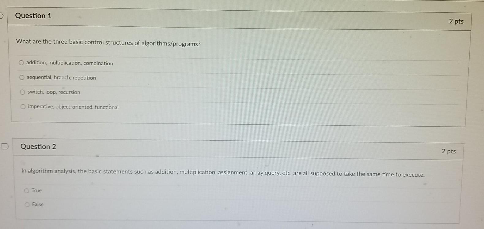 Solved > Question 1 2 pts What are the three basic control | Chegg.com