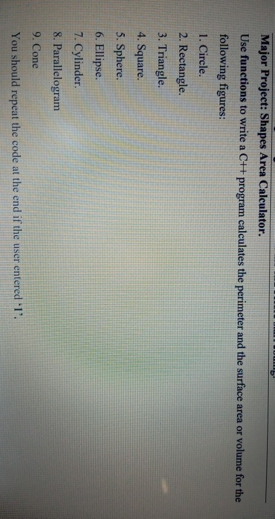 Solved Major Project: Shapes Area Calculator. Use functions | Chegg.com