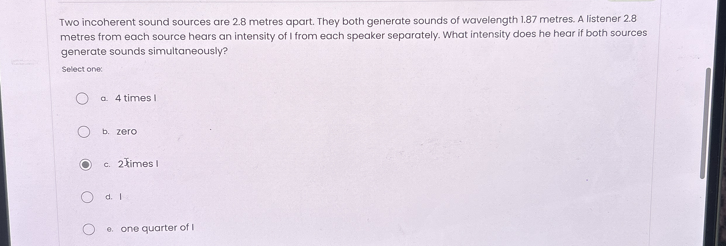 Solved Two incoherent sound sources are 2.8 ﻿metres apart. | Chegg.com
